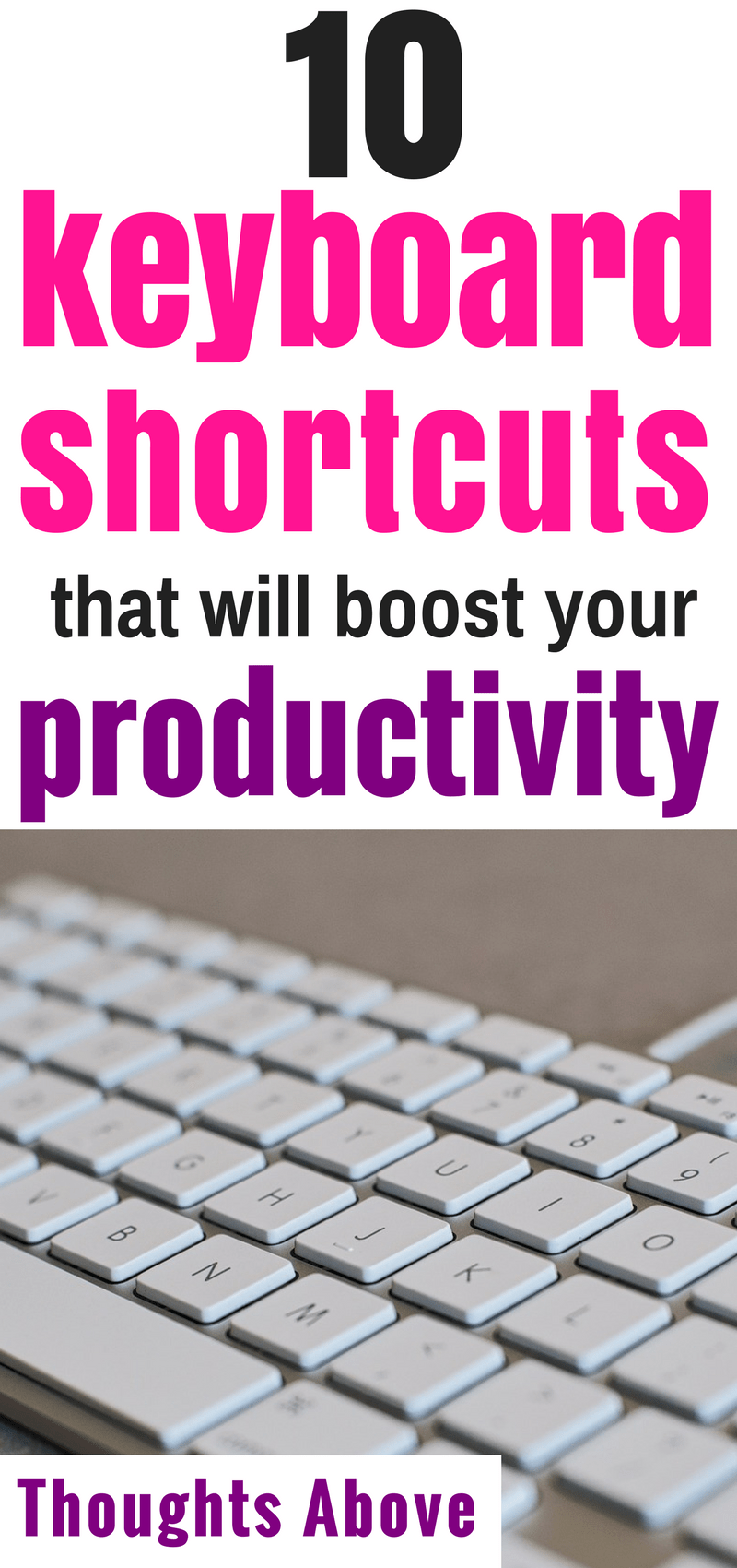 Top 10 Computer keyboard Shortcuts Everyone Should Know. - Thoughts Above